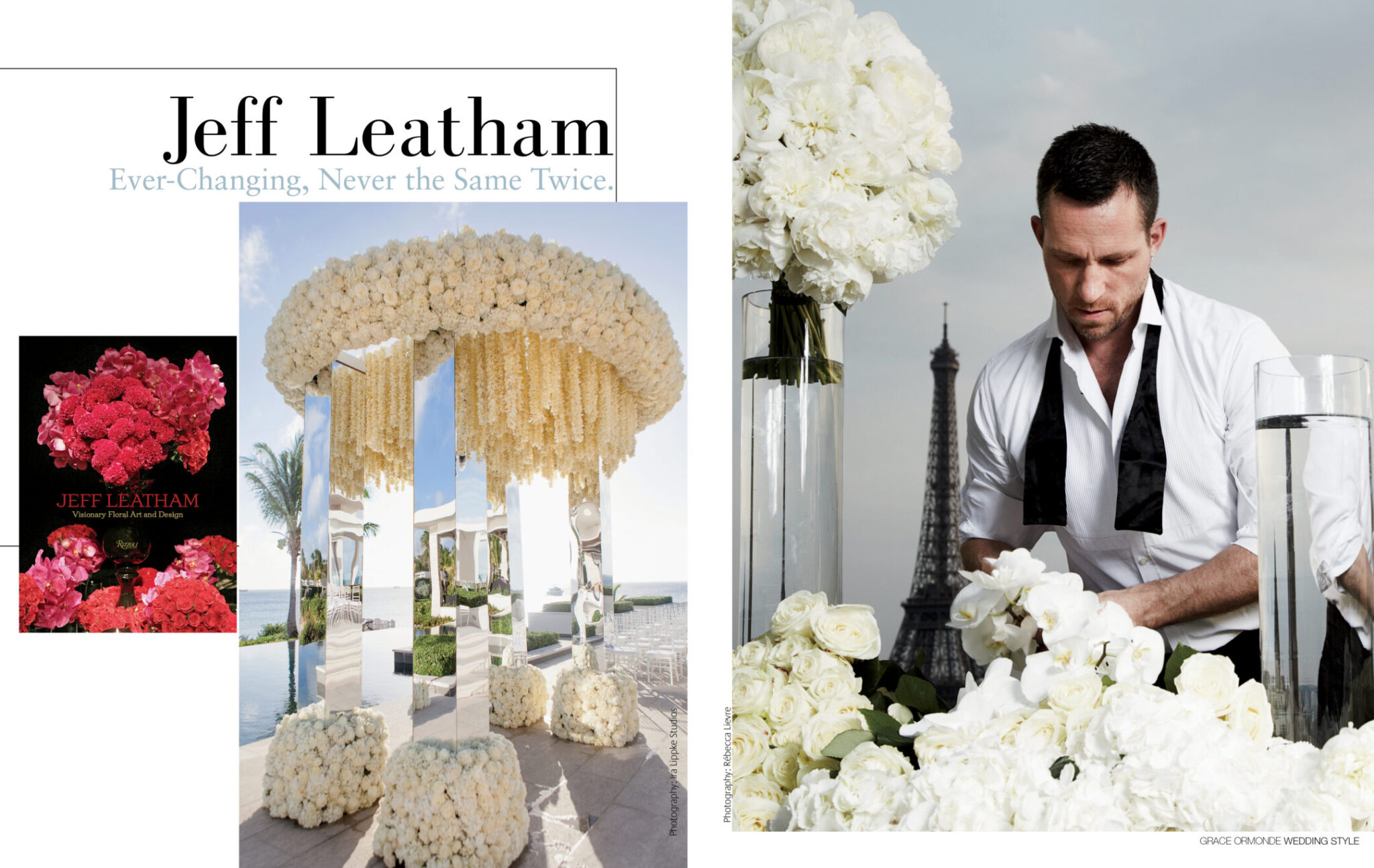 JEFF LEATHAM: EVER-CHANGING, NEVER THE SAME TWICE