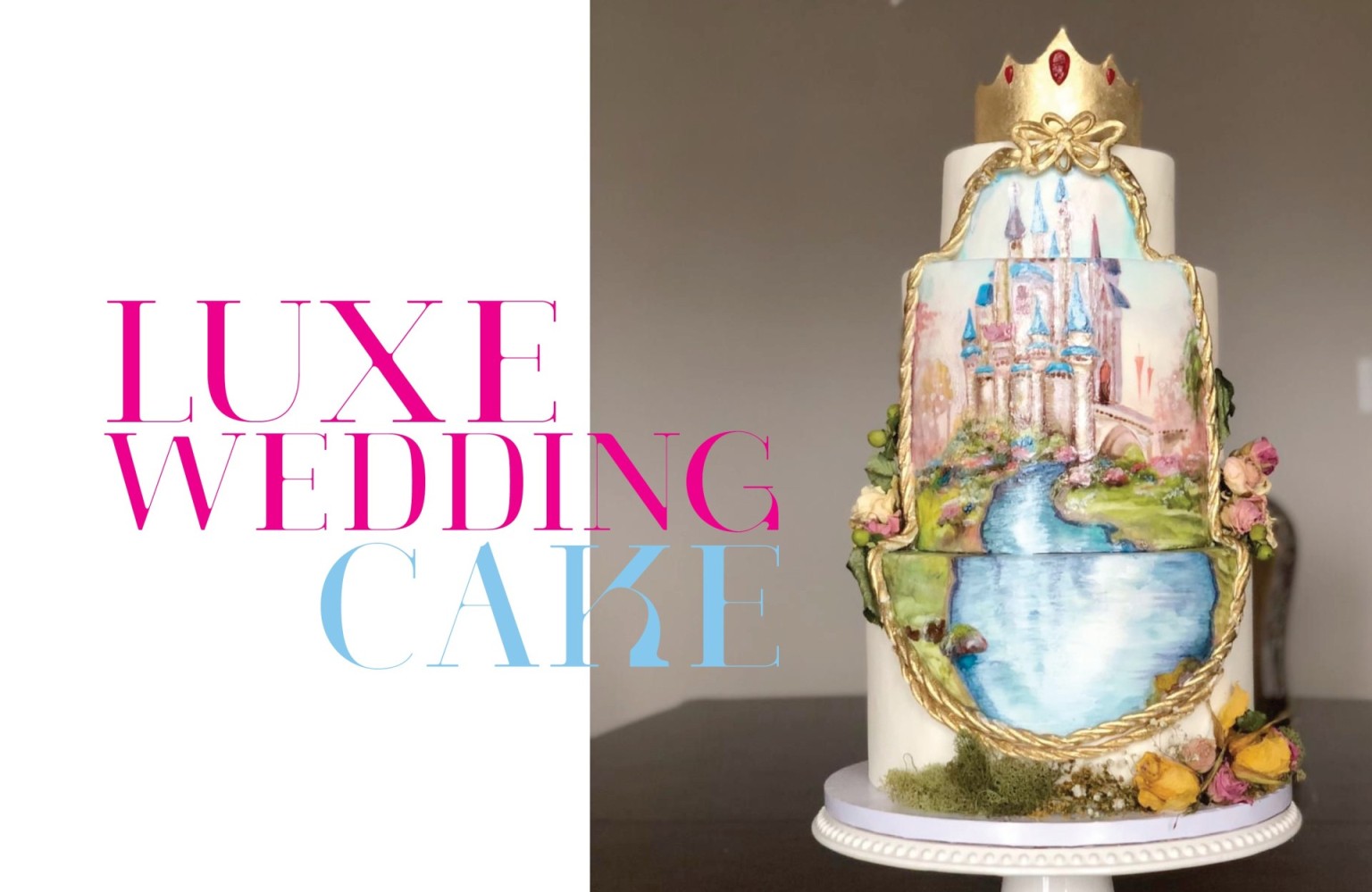 LUXE WEDDING CAKE - Wedding Style Magazine