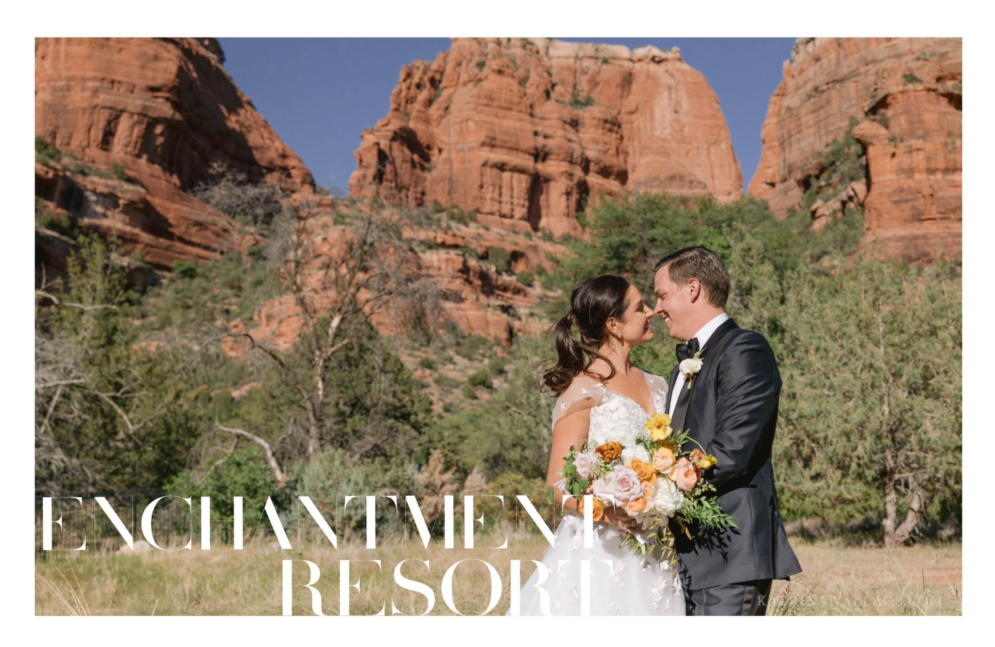 ENCHANTMENT RESORT WEDDINGS – AN IDYLLIC SEDONA WEDDING DESTINATION ...